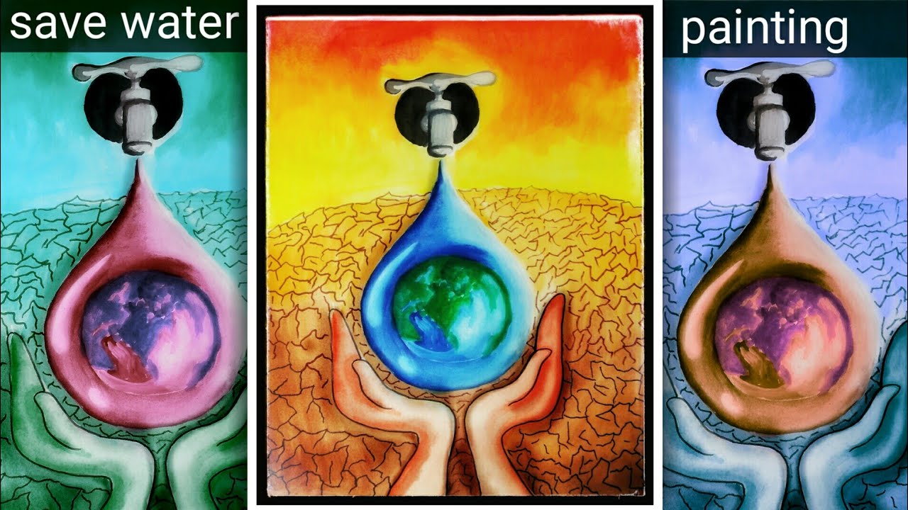 How to make Save Water painting | Save environment water colour ...
