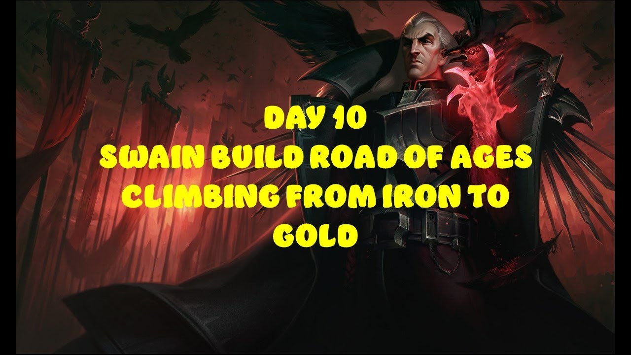 Swain Build with Road of the Ages - YouTube