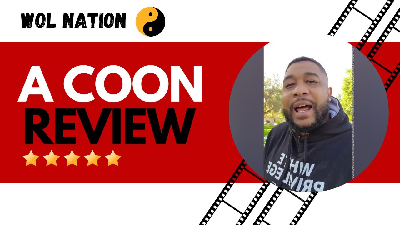 Welcome to the Coon Review part 2 - YouTube