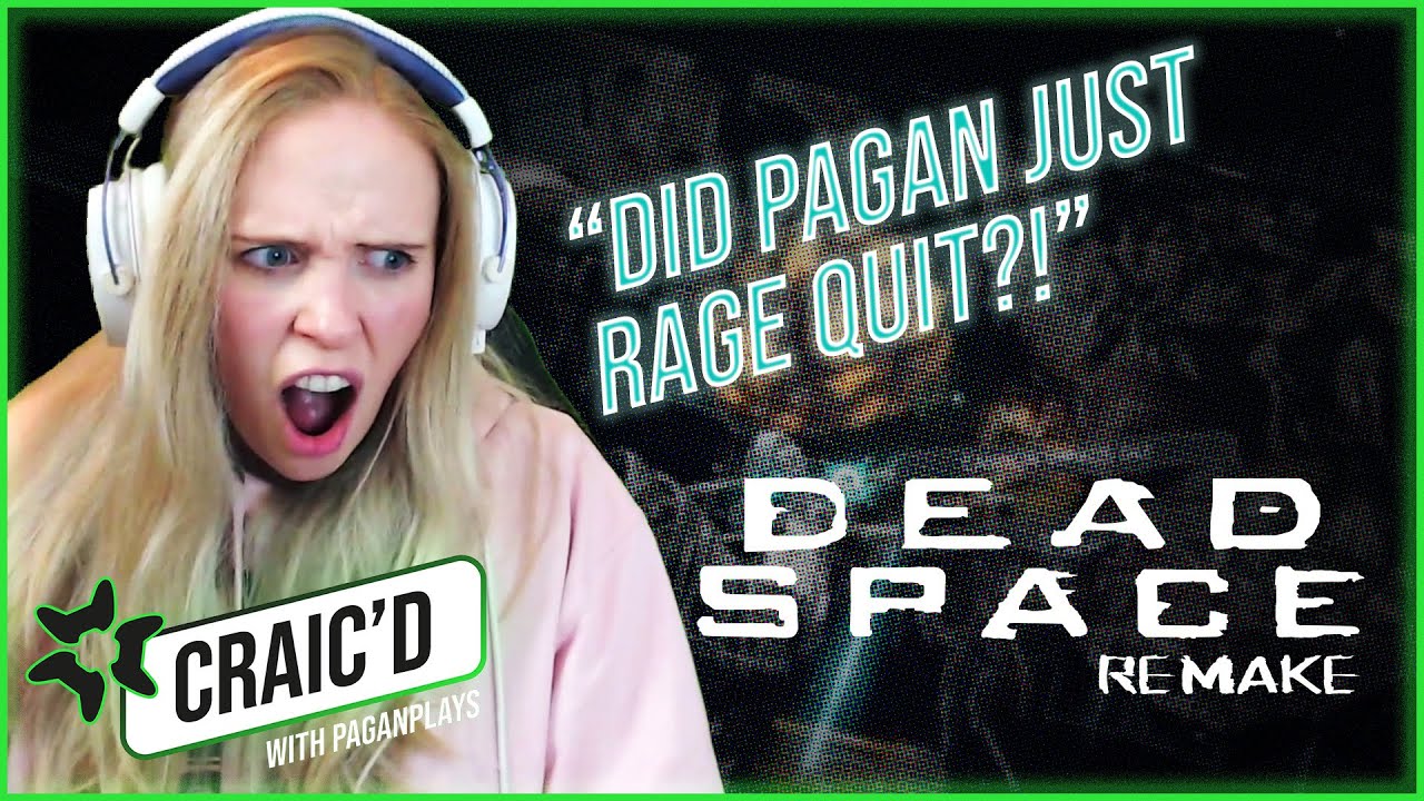 Did Pagan just Rage Quit?! | EP 7 | Dead Space Remake | Craic'd with Pagan Plays - YouTube