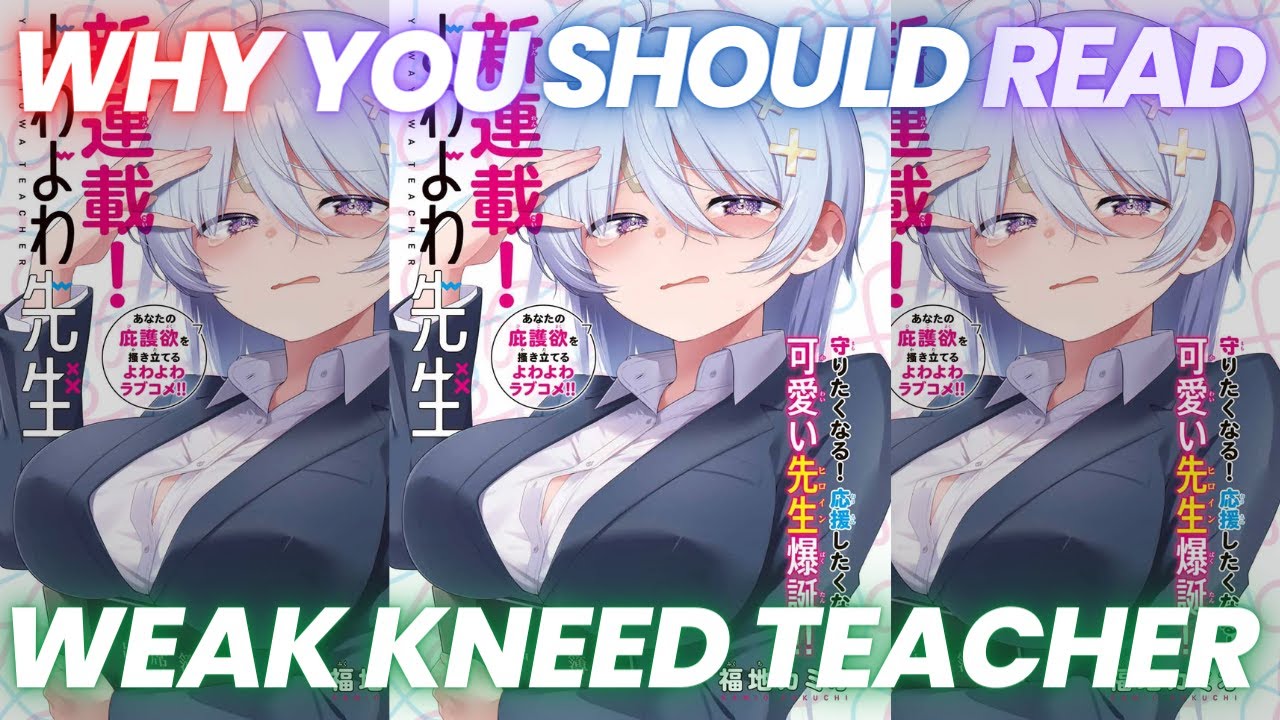 Why You Should Read- Weak Kneed Teacher - YouTube