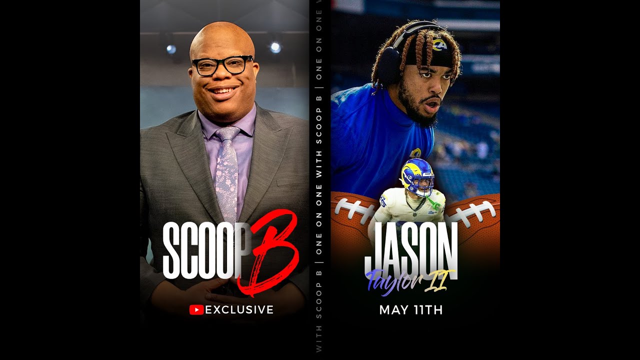 Jason Taylor II Discusses LA Rams, Oklahoma, Media Tons More | Scoop B ...