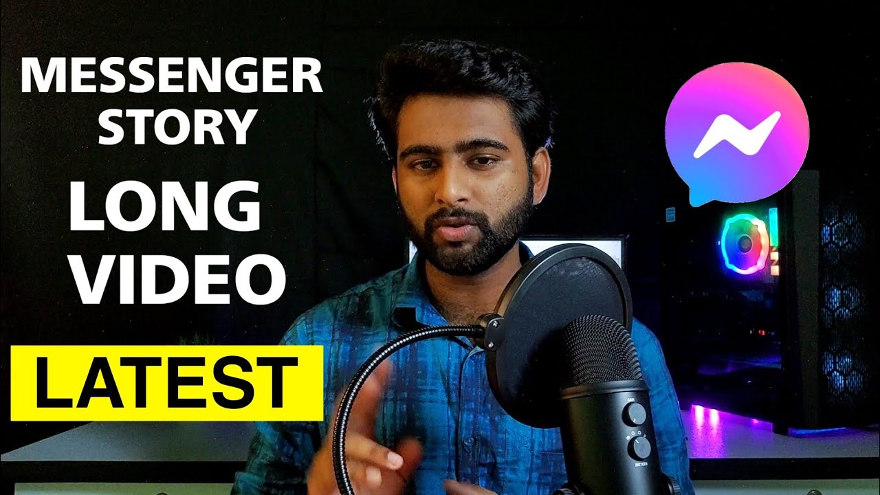 Messenger Story Long Video | Latest Update Messenger | আপডেট ...