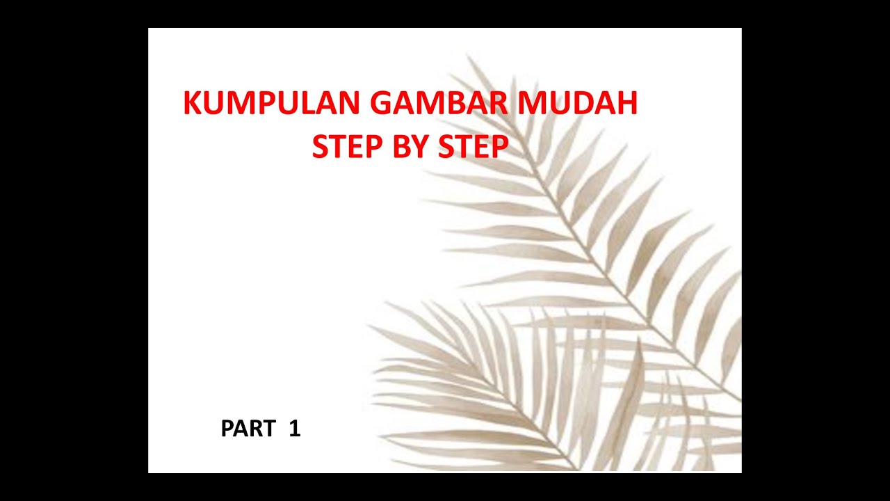 Kumpulan Gambar Mudah Step By Step part 1 - YouTube