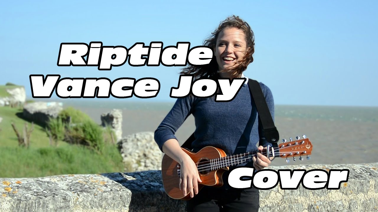 Riptide // Vance Joy (Cover) - YouTube