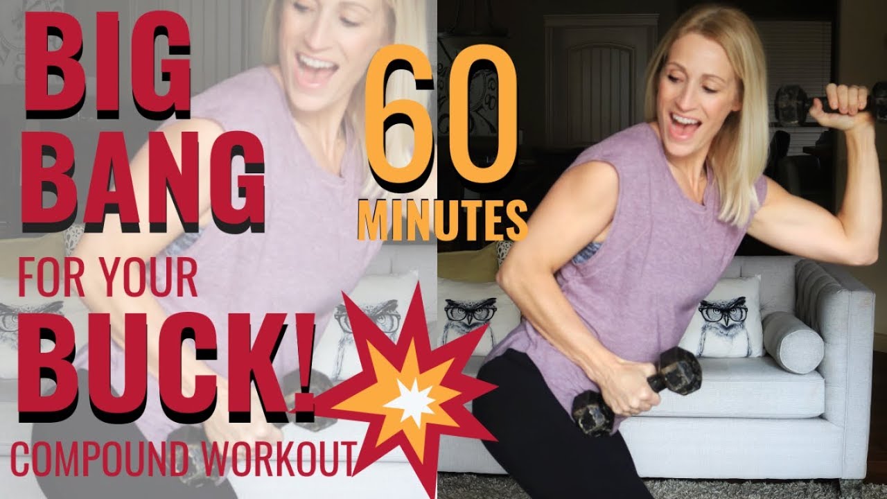 60 Minute Total Body Compound Workout | 15, 30, 45 OR 60 Min Workout ...