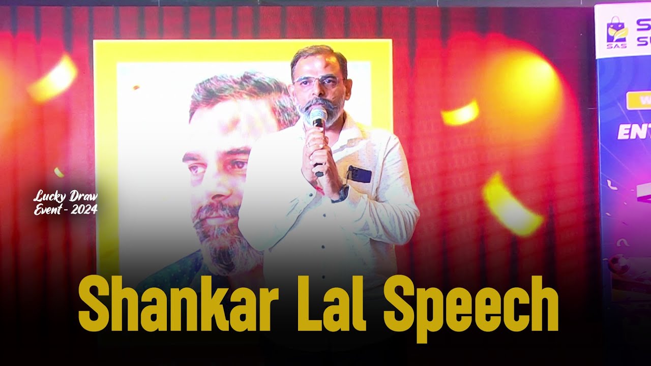 Shankar Lal Speech - Lucky Draw Event 2024 - Ambika Supermarket - 4th ...