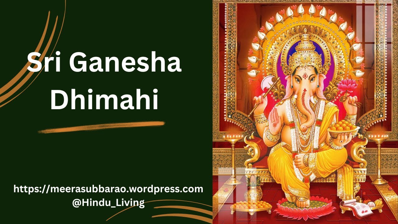 Sri Ganesha Dhimahi - YouTube