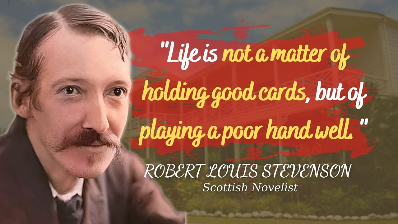 Robert Louis Stevenson Quotes | Best Quotes For Life | Words of Wisdom ...