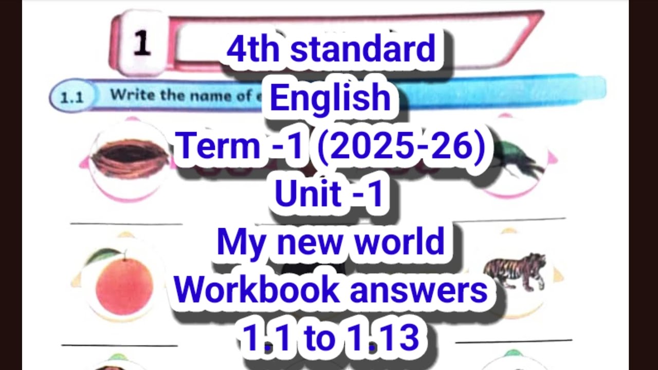 4th standard English term 1 2025 2026 unit 1 my new world workbook ...