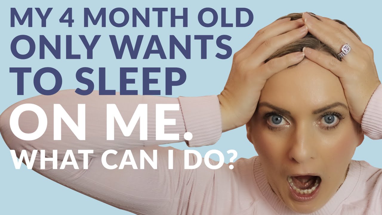 My 4 Month Old Only Wants To Sleep On Me What Can I Do YouTube my-4-month-old-only-wants-to-sleep-on-me-what-can-i-do-youtube