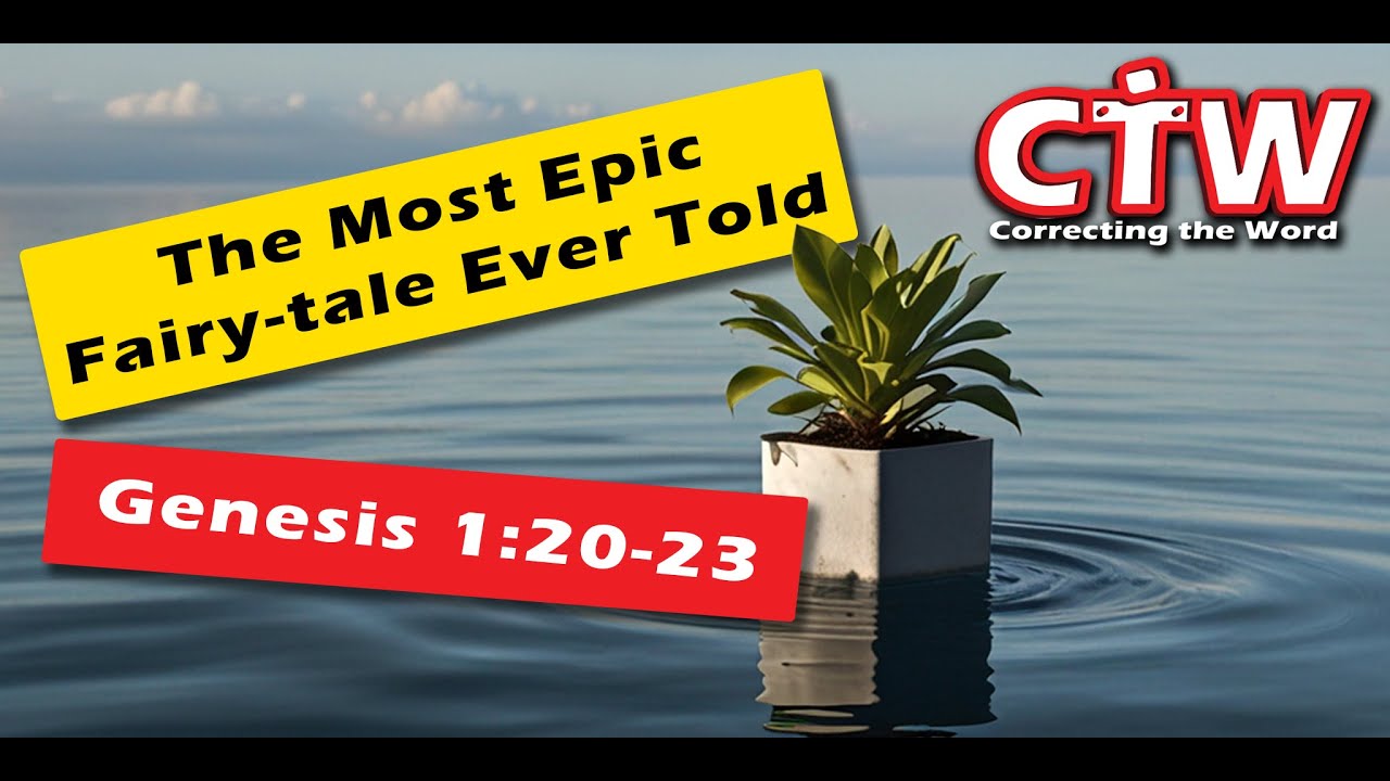 The Most Epic Fairy-tale Ever Told: Rewriting Genesis 1:20-23 #genesis ...