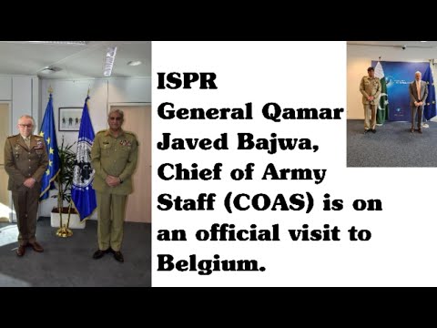 ISPR General Qamar Javed Bajwa, Chief of Army Staff (COAS) is on an ...
