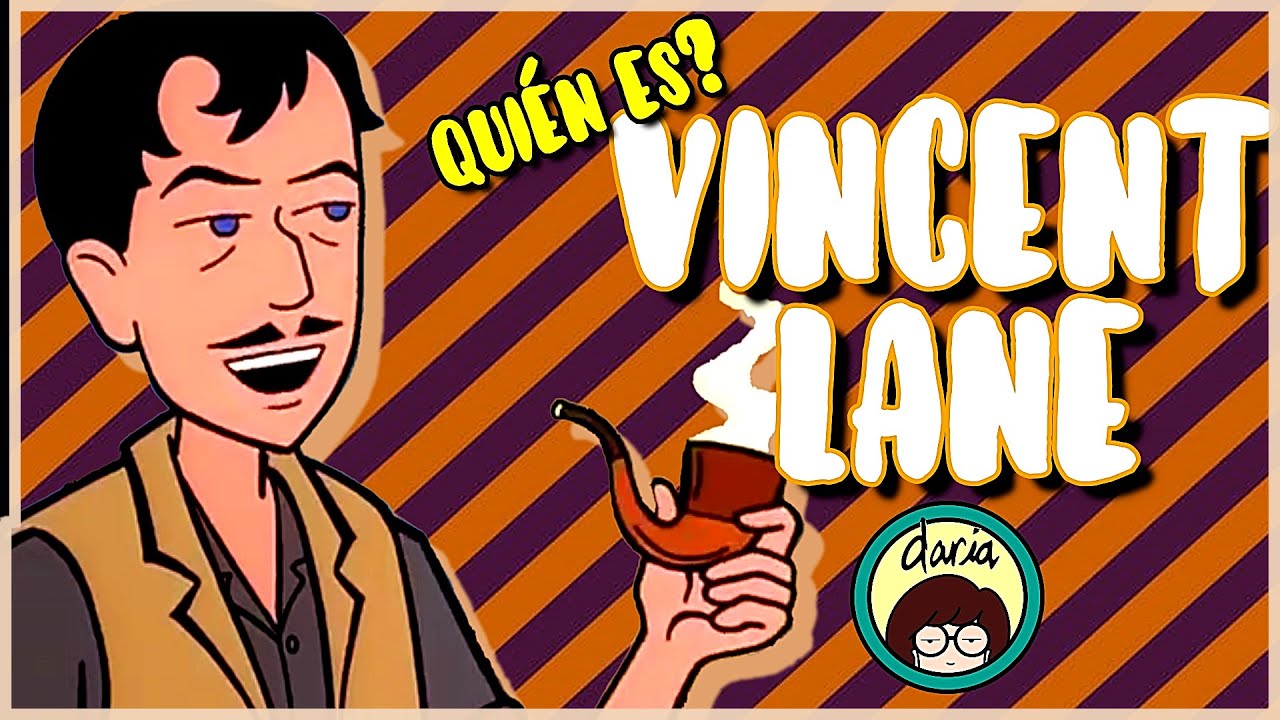 Quién es? #9 | VINCENT LANE | Personajes Daria - YouTube
