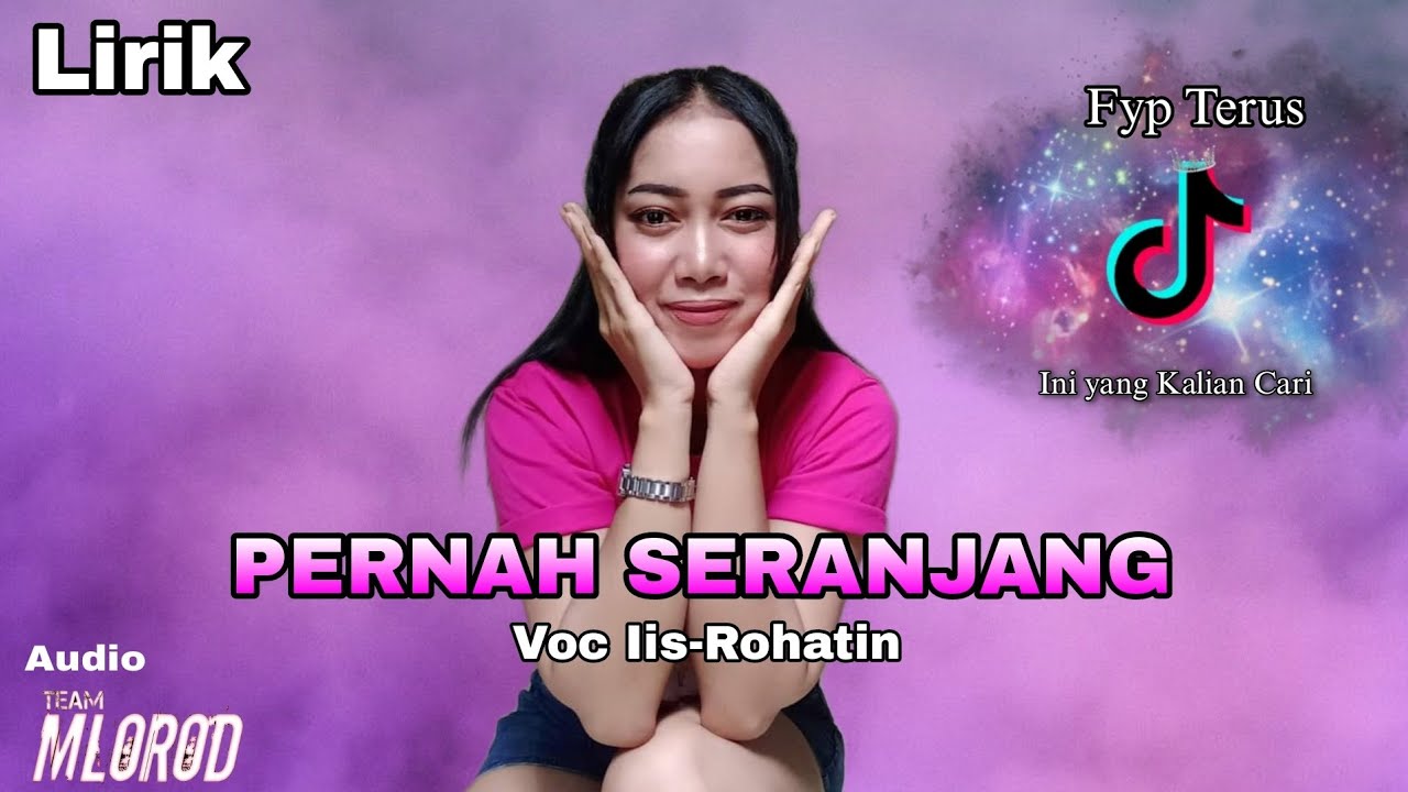 PERNAH SERANJANG voc IIS ROHATIN - Viral Sound Tiktok Acordes - Chordify