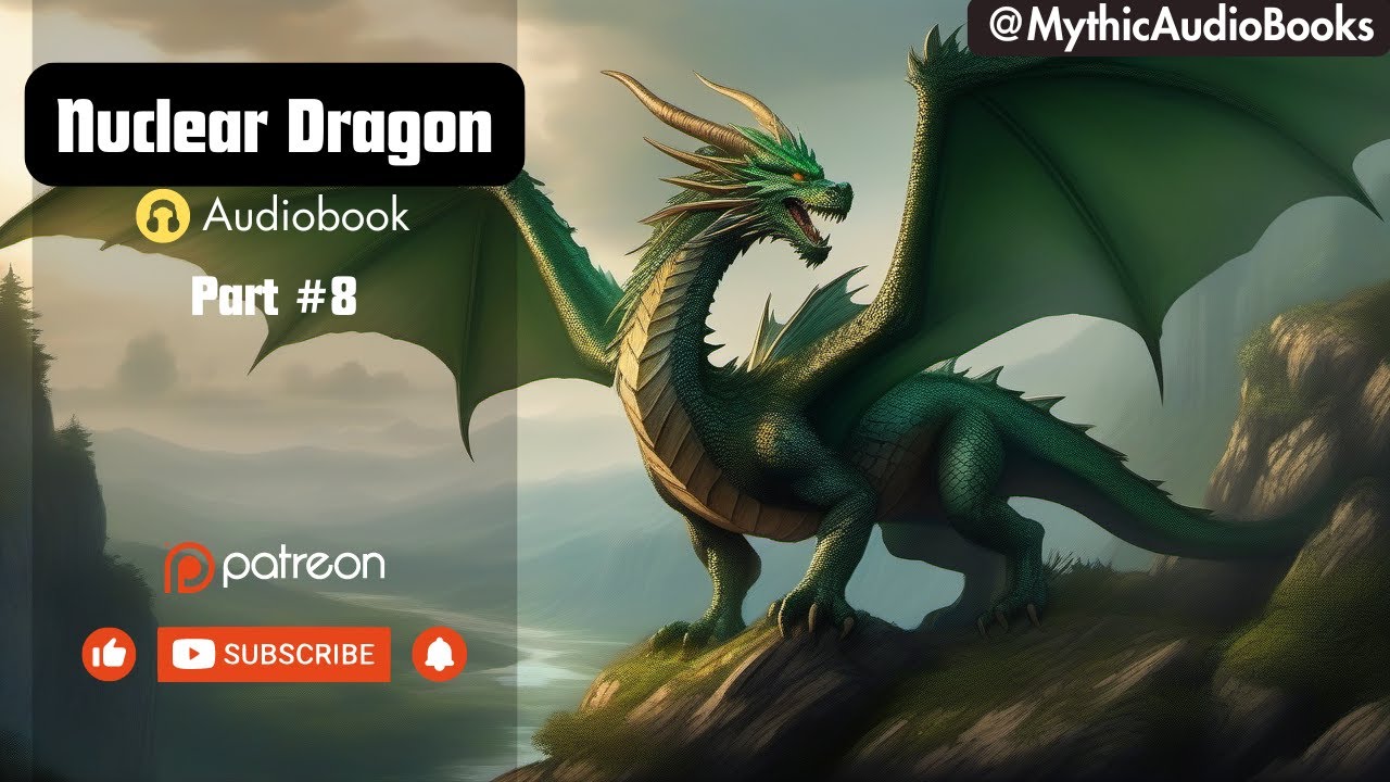 Nuclear Dragon Part 8 | Audiobook | Light Novel - YouTube