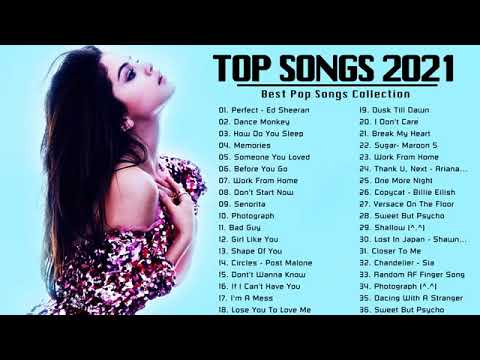 En İyi 40 Şarkı 2021 l Yabancı Hareketli Müzikler l En İyi İngilizce Şarkılar 2021 l Top 40 Songs