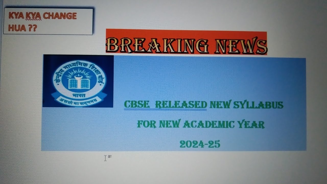 CBSE CLASS 10TH NEW SYLLABUS RELEASED SESSION 2024-25 - YouTube