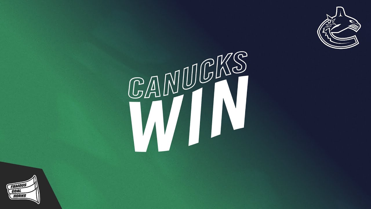 Vancouver Canucks 2021 Win Horn - YouTube