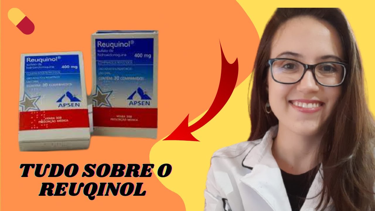 REUQUINOL Bula (Hidroxicloroquina) - Tudo que você precisa saber! - YouTube