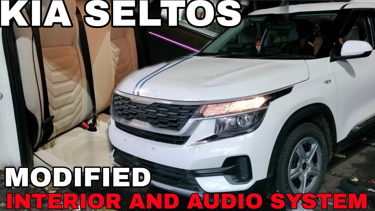 KIA SELTOS MODIFIED INTERIOR AND PREMIUM AUDIO SYSTEM GURUKRIPA MOTORS ...