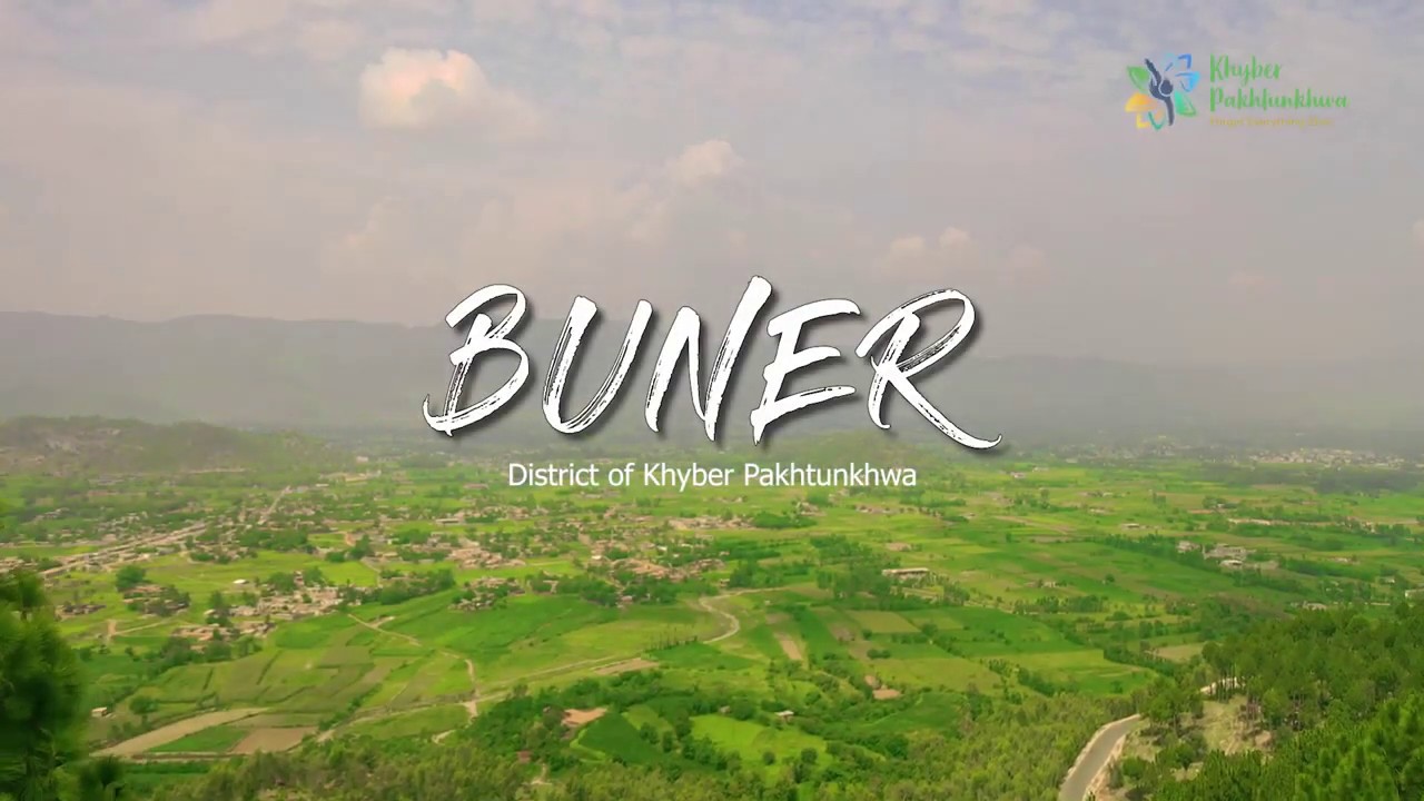 Buner Full Documntry |district Buner |Khypber PakhtoonKhwa Tourisum ...