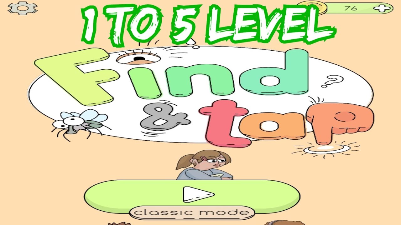 Find and Tap game # classic mode # Level.. 1,2,3,4,5.. - YouTube