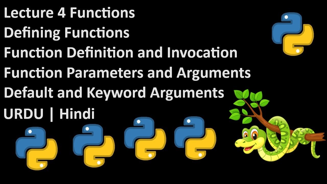 Lecture 4 Understanding Functions In Python Definitions Parameters 0707