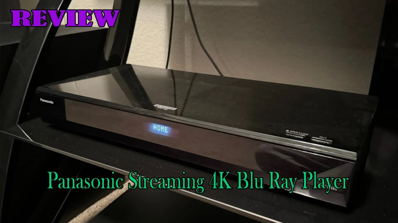 Panasonic Streaming 4K Blu Ray Player Review - Is It Worth It? - YouTube