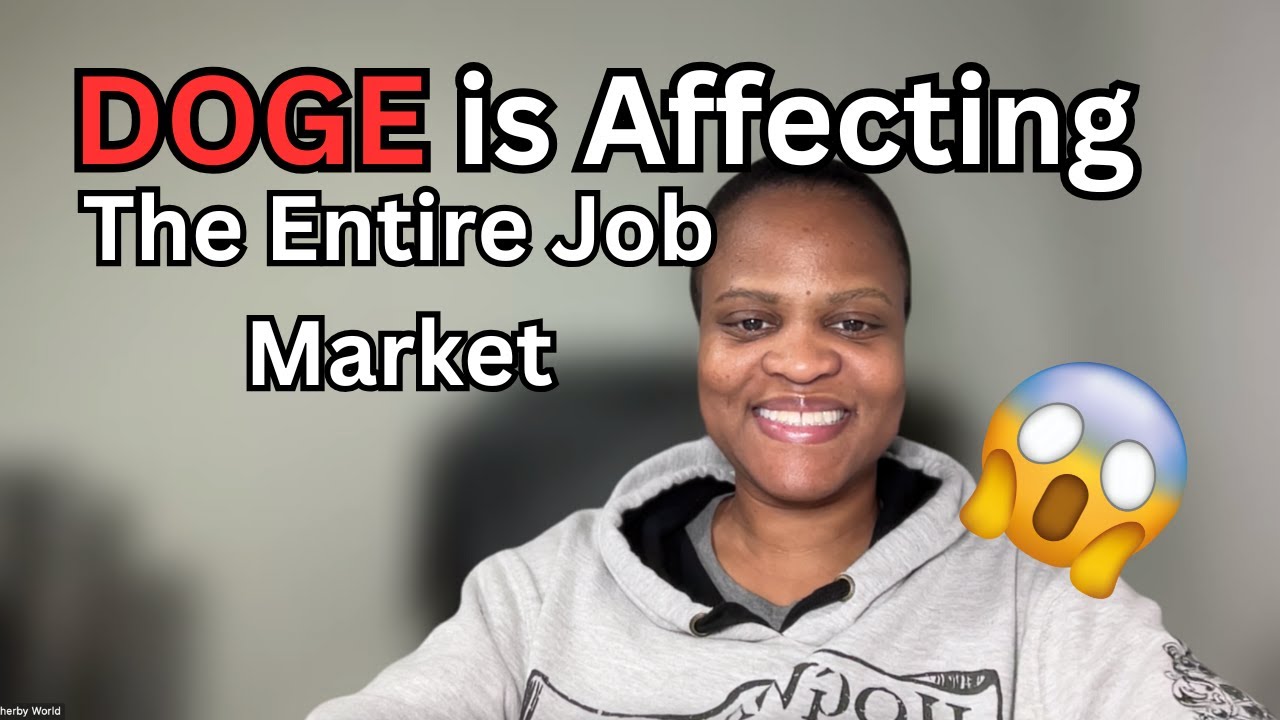 DOGE Is Changing The Job Market For Everyone - YouTube