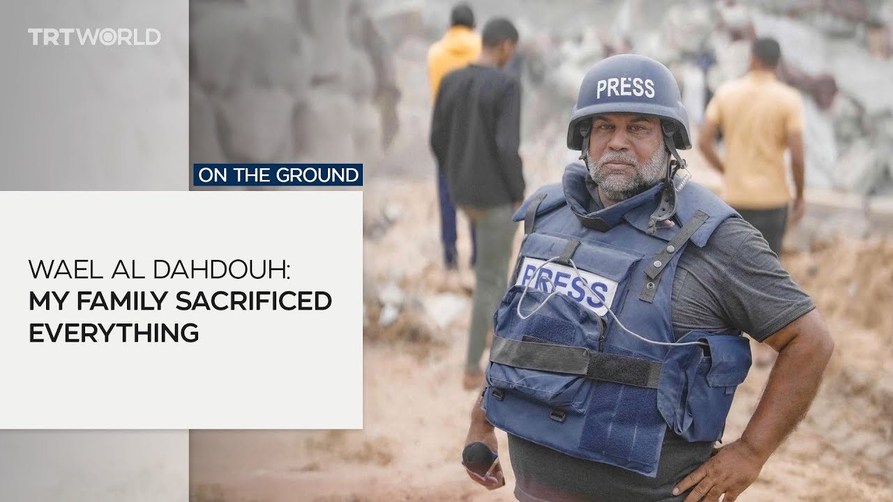 Wael Al Dahdouh’s personal sacrifice in the line of journalistic duty ...