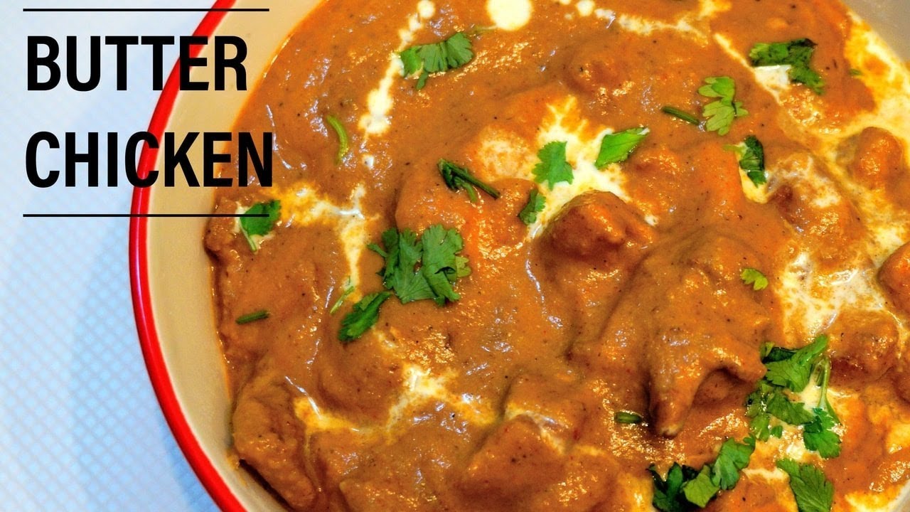 Butter Chicken Makhani | Boneless Butter Chicken Recipe | Authentic ...