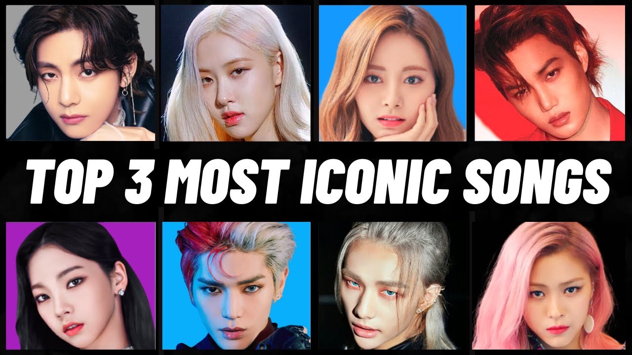 Top 3 Most Iconic Songs By Each Kpop Group Part 1 - YouTube