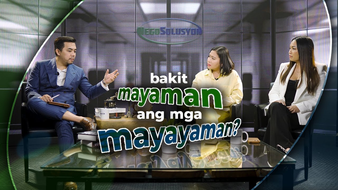 #negosolusyon | Bakit mayaman ang mga mayayaman? - YouTube