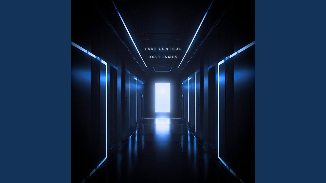 TAKE CONTROL - JUST JAMES: Song Lyrics, Music Videos & Concerts