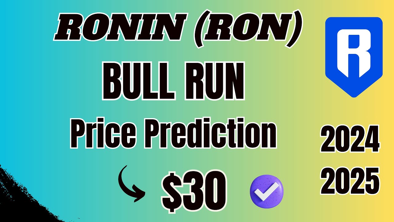 Ronin (RON) Price Prediction For this Crypto Bull Run | Ron Prediction ...