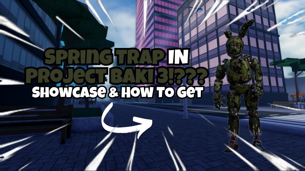 PROJECT BAKI 3 NEW SPRING TRAP STYLE SHOWCASE!! - YouTube