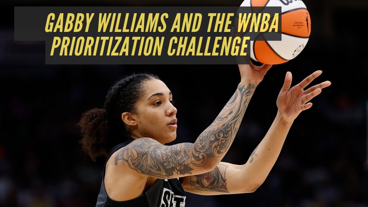 Gabby Williams and the WNBA Prioritization Challenge - YouTube