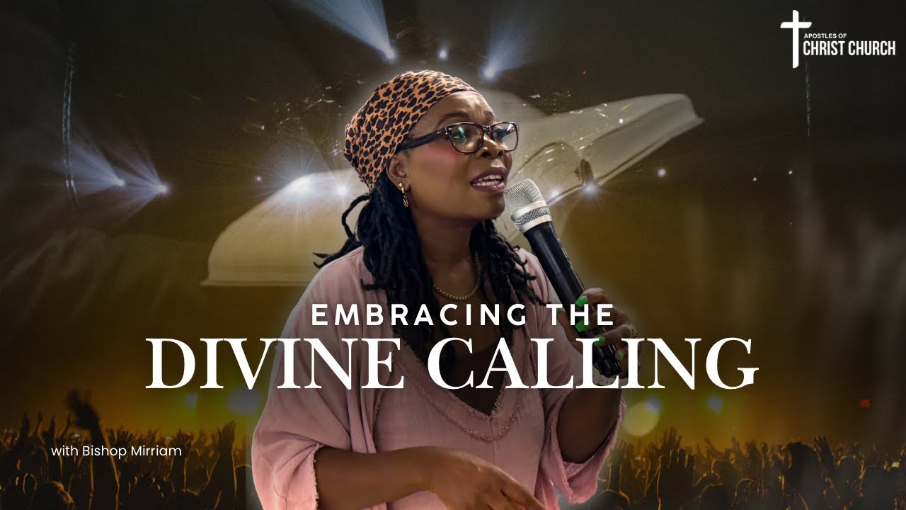 Embracing The Divine Calling - YouTube