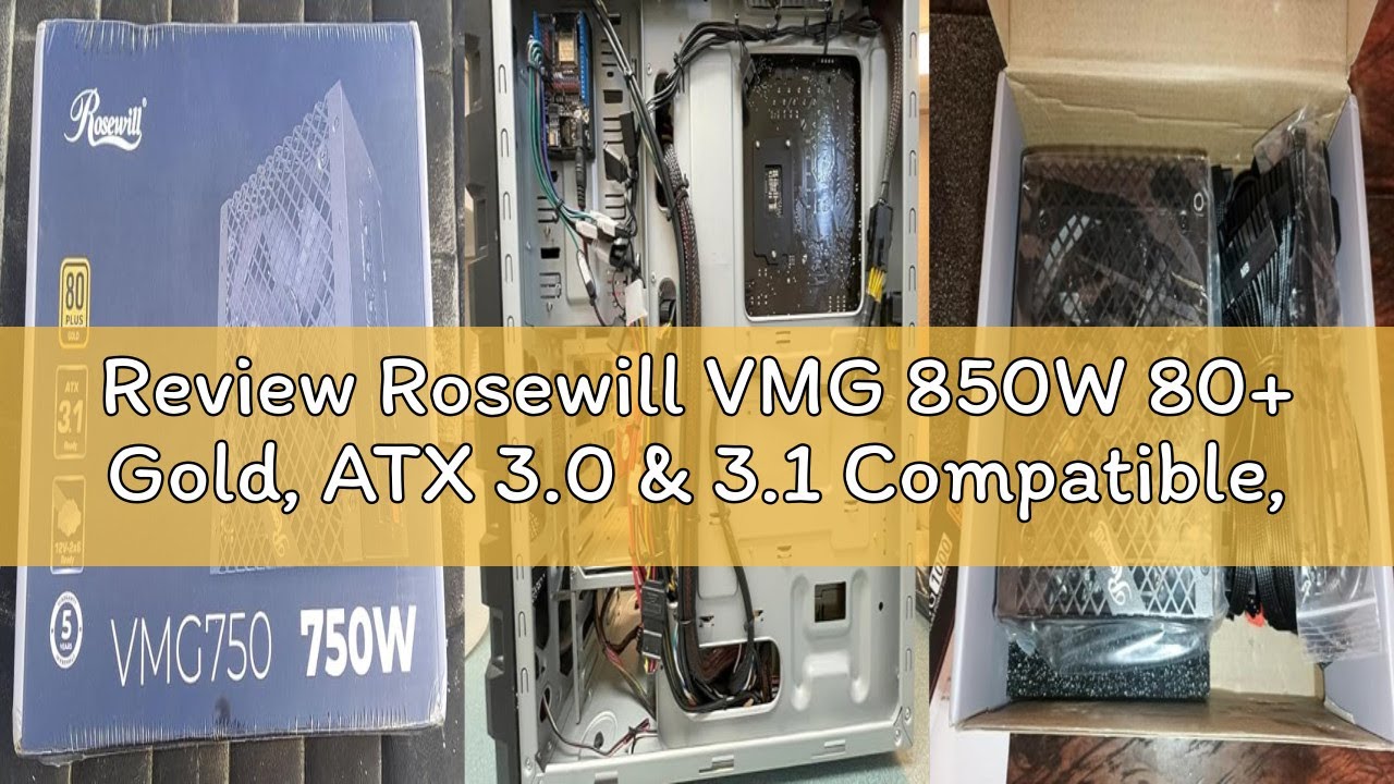 Review Rosewill VMG 850W 80+ Gold, ATX 3.0 & 3.1 Compatible, Full ...