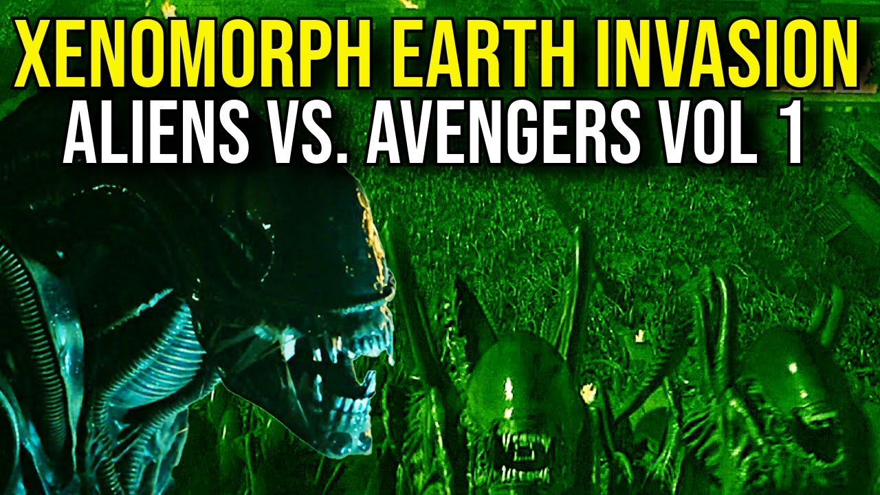 ALIENS VS AVENGERS (The Xenomorph Earth Invasion + Story) PART 1 ...