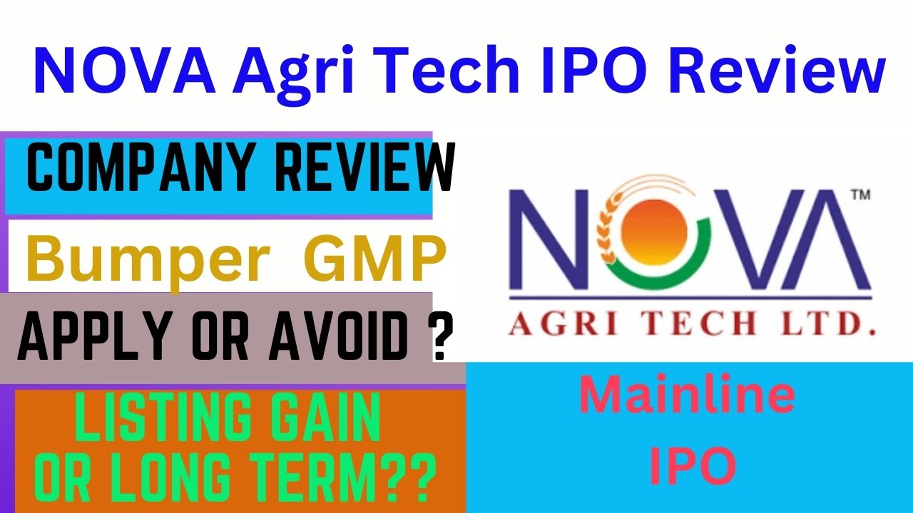 Nova agritech ipo | nova agritech ipo review | nova agritech ipo gmp ...