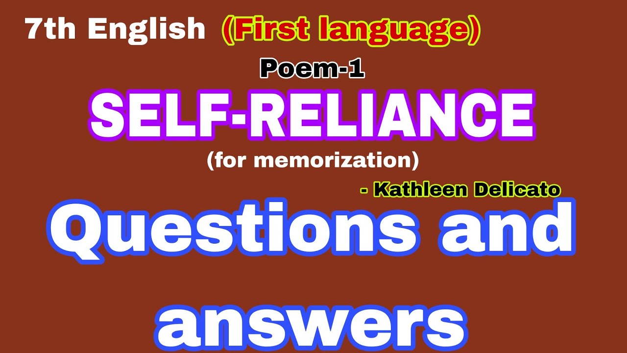 self reliance poem 7th standard question answer - YouTube