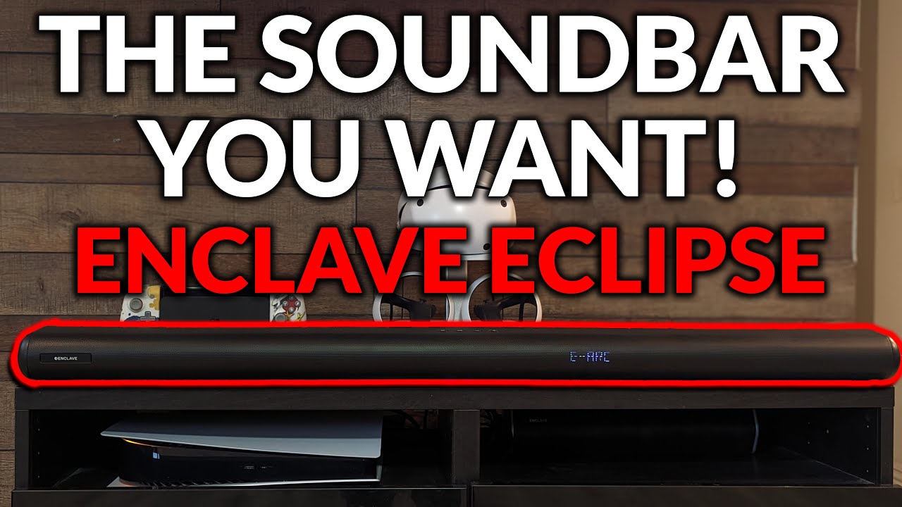 Giveaway! Best Soundbar with Dolby Atmos Under $600 - Enclave Eclipse ...