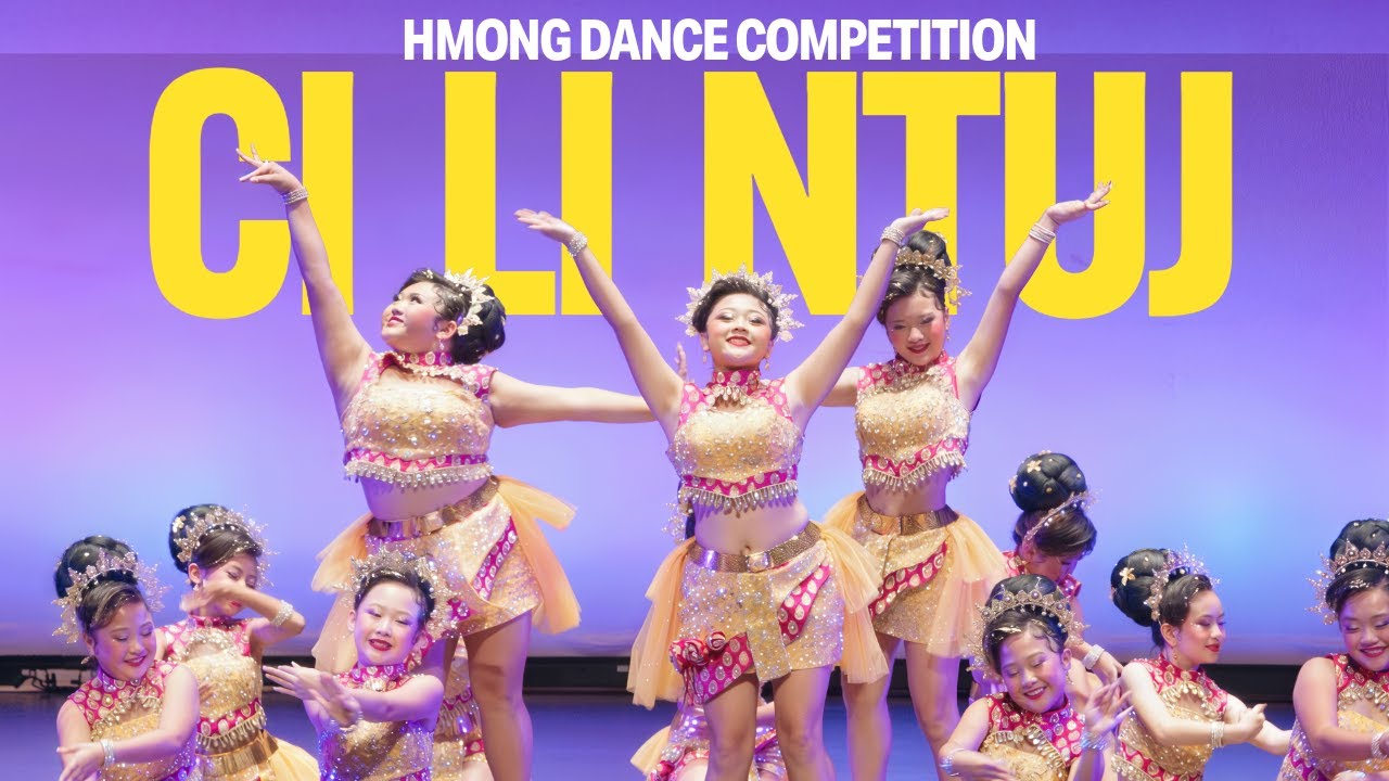 Ci Li Ntuj - Traditions in Motion Event Hmong Dance Competition 2025 ...