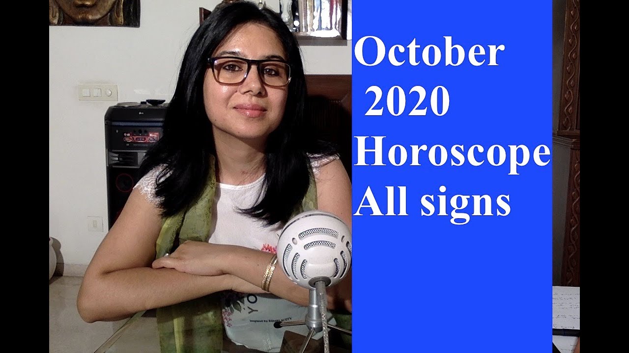 October 2020 horoscope all signs. - YouTube