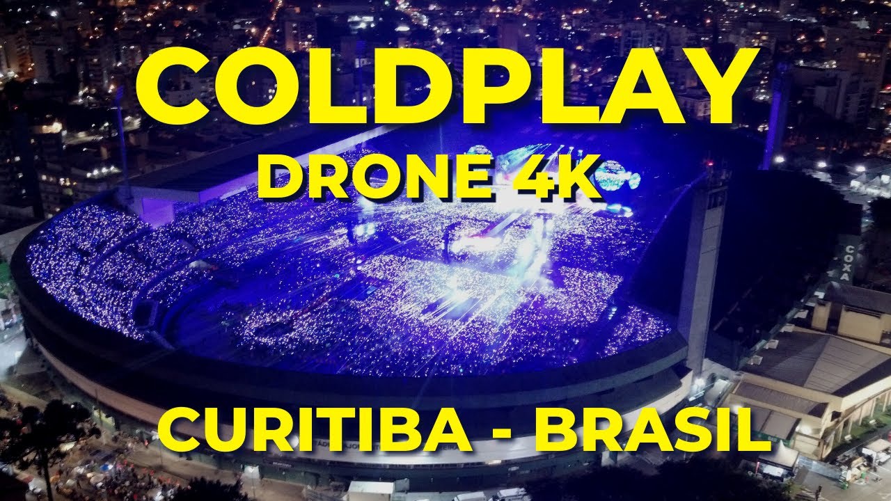 1ª NOITE DE SHOW DO COLDPLAY EM CURITBA BRASIL 2023 - DRONE 4K - YouTube