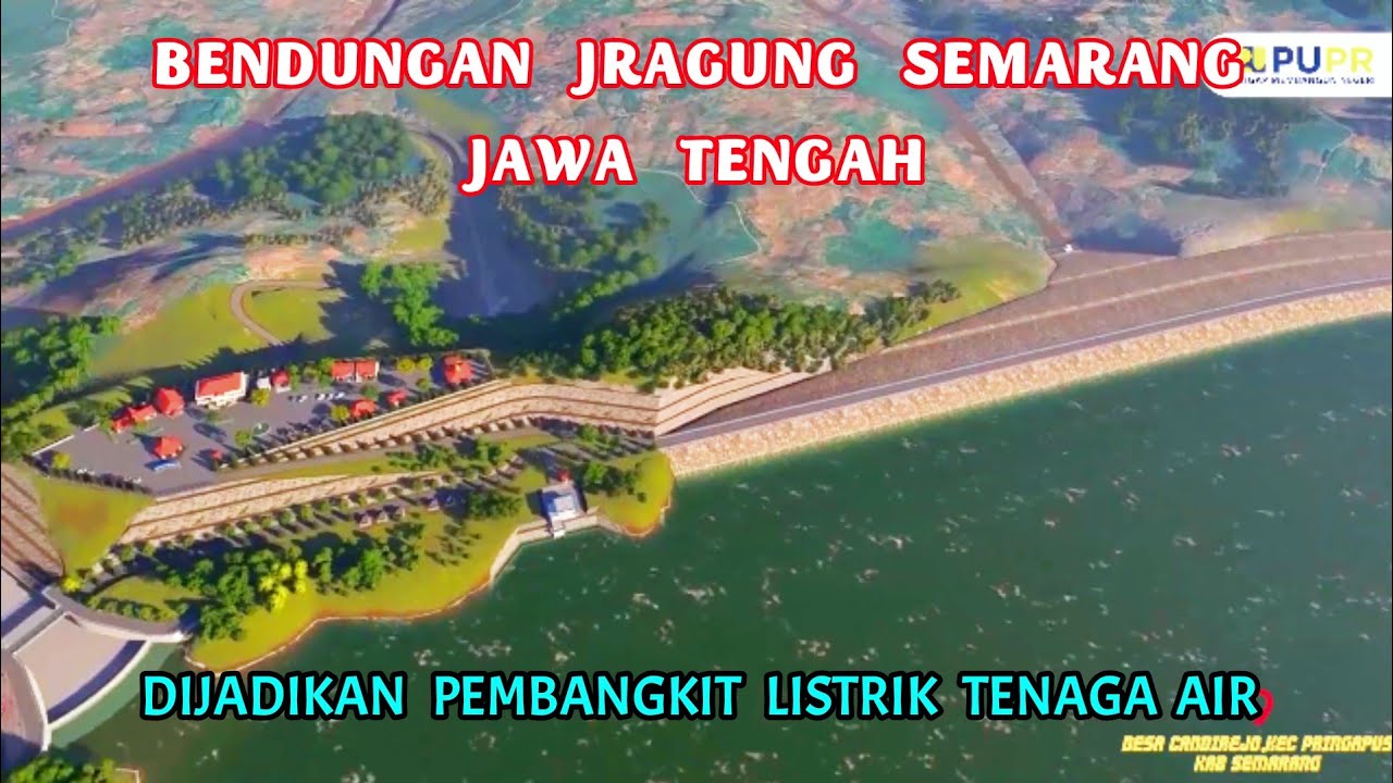Bendungan 2,5 TRILIUN Sedang Dibangun, Animasi Bendungan Jragung ...