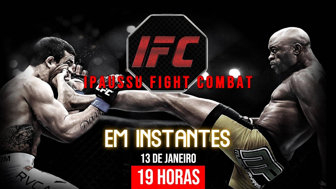 2º IFC Combat | Ipaussu Fight Combat | 13 de janeiro, 19h | AO VIVO ...