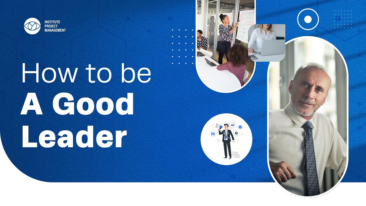 Personal Development | How to be a good Leader - YouTube